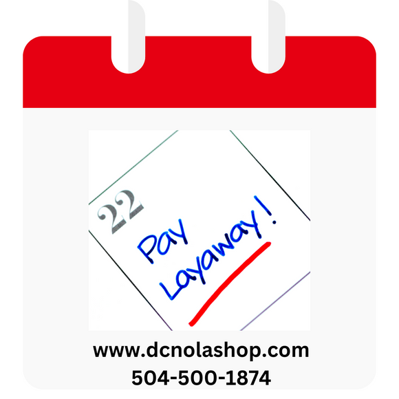Layaway Payment DC NOLA Layaway Payment DC NOLA